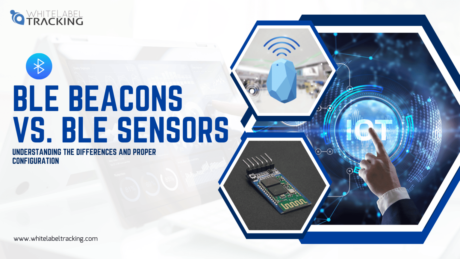BLE Beacons vs. BLE Sensors: Understanding the Differences and Proper Configuration - WhiteLabel ...